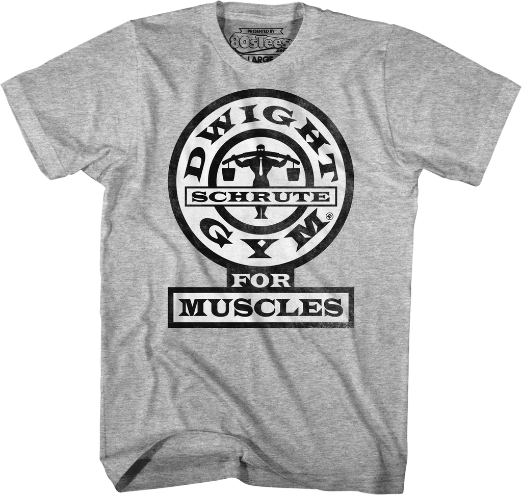 Dwight Schrute Gym For Muscles The Office T-Shirt